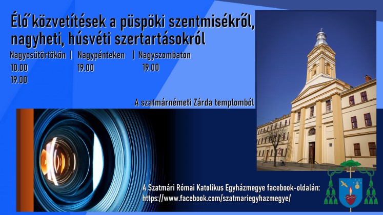 Miserend a nagyhéten Szatmárnémetiben | RomKat.ro